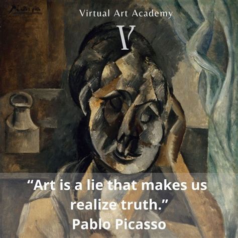 My Top 15 Picasso Quotes In 2022 Virtual Art Academy