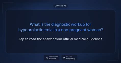 What Is The Diagnostic Workup For Hypoprolactinemia In A Non Pregnant