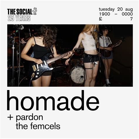 Homade Nyc Pardon The Femcels The Social London
