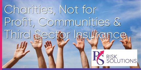 Charities Communities Not For Profit And Third Sector Insurance