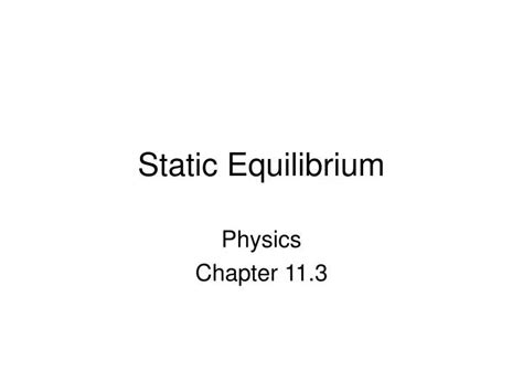 PPT Static Equilibrium PowerPoint Presentation Free Download ID