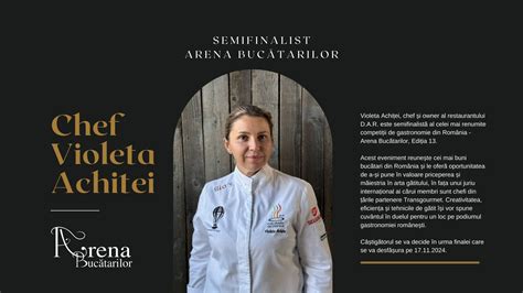 Restaurantul D A R Strălucește Pe Scena Culinară Națională Chef Violeta Achiței și Chef Andrei