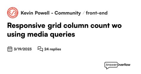 Responsive Grid Column Count Wo Using Media Queries Kevin Powell