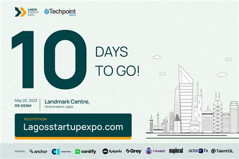 10 Days To Go Connect With The Best Of Nigerias Startup Ecosystem At
