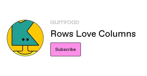 Rows Love Columns