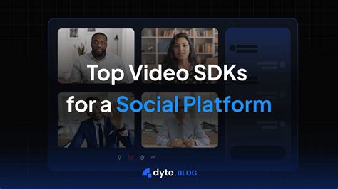 Top Video Sdks For Social