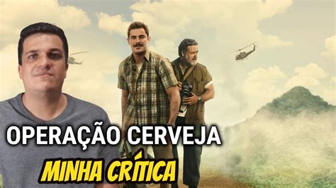 Operação Cerveja Minha Crítica Filme Da Appletv Youtube