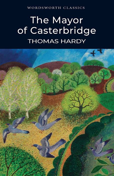 The Mayor Of Casterbridge By Thomas Hardy Classx