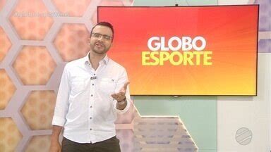 Assistir Globo Esporte MS De 13 09 2022 Online No Globoplay