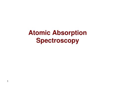 Ppt Flame Atomization Techniques In Atomic Absorption Spectroscopy