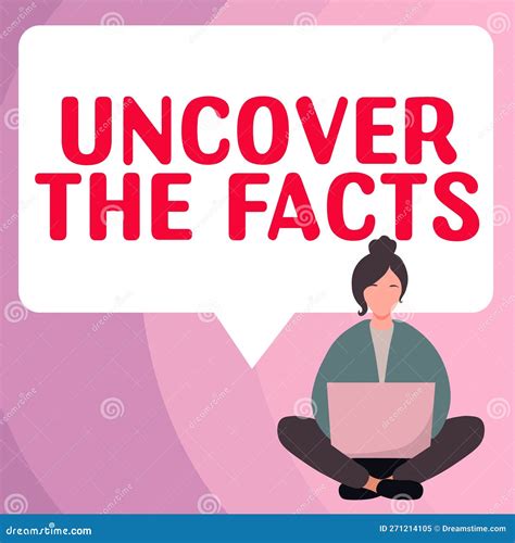 Hand Writing Sign Uncover The Facts Business Concept Find The Truth
