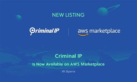 Criminal IP Enhancing Security Solutions Through AWS Marketplace Integration