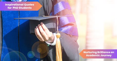 Inspirational Quotes For Phd Students Nurturing Brilliance On