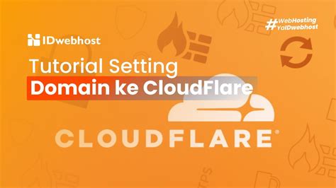 Tutorial Menghubungkan Domain Ke Cloudflare Youtube