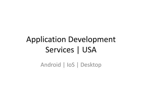Ppt Application Development Services Ppt Powerpoint Presentation