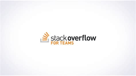 Stack Overflow For Teams Youtube