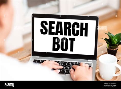 Sign Displaying Search Bot Business Showcase A Program That Runs