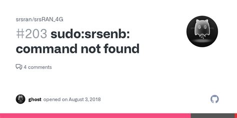 Sudo Srsenb Command Not Found Issue Srsran Srsran G Github