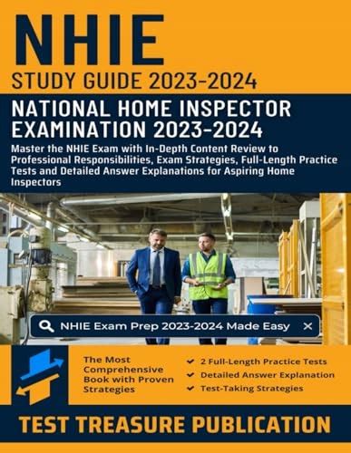 National Home Inspector Exam NHIE Study Guide 2023 2024 Master The
