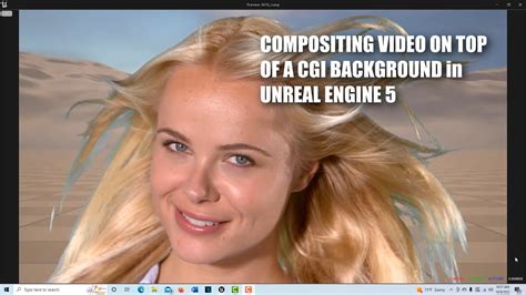 Compositing Video On Top Of A Cgi Background In Unreal Engine 5 Part 1 Youtube