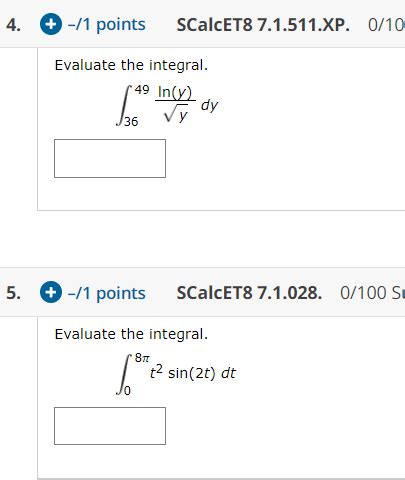 Solved 4 1 Points SCalcET8 7 1 511 XP 0 10 Evaluate The Chegg