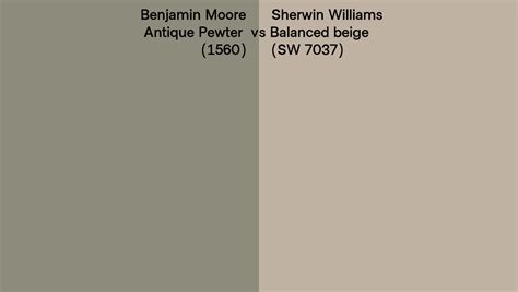 Benjamin Moore Antique Pewter 1560 Vs Sherwin Williams Balanced Beige