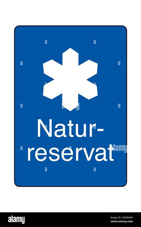Nature Reserve Sign Called Natur Reservat In Swedish Language Stock