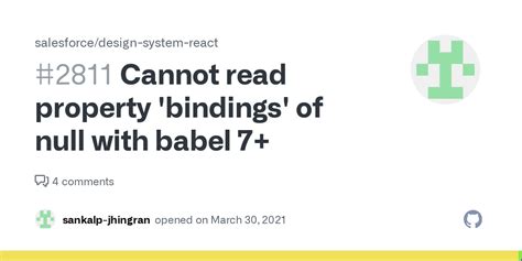 Cannot Read Property Bindings Of Null With Babel Issue Salesforce Design System