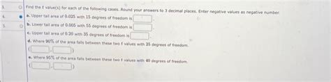 Solved Find The T Value S For Each Of The Following Cases Chegg