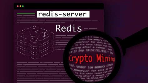 Analysis On Hacked Redis Server Spreading Coin Mining Malicious Code