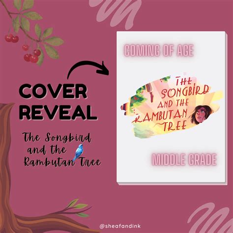 Cover Reveal The Songbird And The Rambutan Tree Sheaf Ink