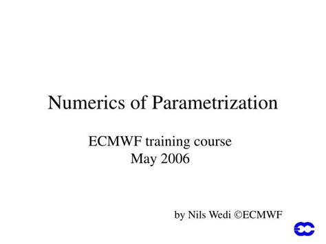 Ppt Numerics Of Parametrization Powerpoint Presentation Free Download Id4051153