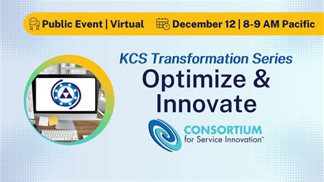 Kcs Transformation Series Optimize And Innovate Consortium For Service