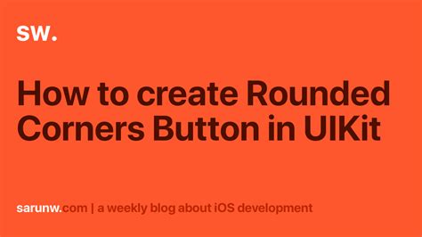 How To Create Rounded Corners Button In UIKit Round Corner Corner