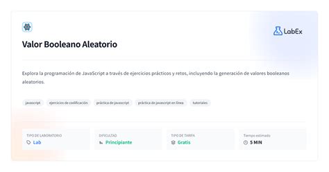 Dominando Los Valores Booleanos Aleatorios En Javascript Labex