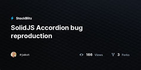 Solidjs Accordion Bug Reproduction Stackblitz