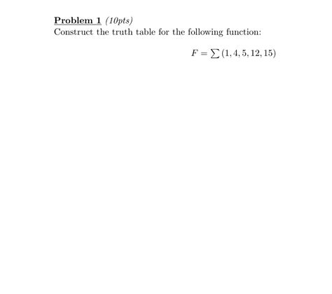 Solved Problem Pts Construct The Truth Table For The Chegg