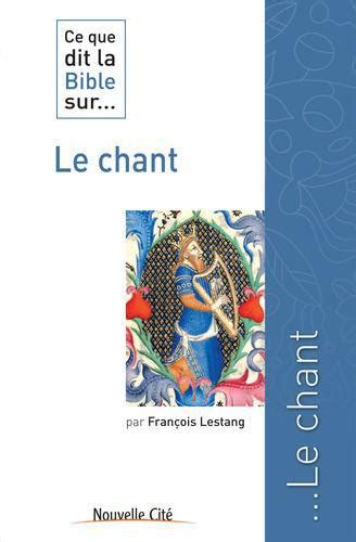 Ce que dit la Bible sur le chant Label Emmaüs