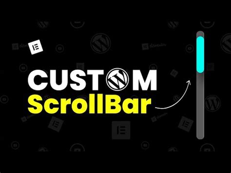 Elementor Custom Scrollbar Wordpress Custom Scroll Bar Wordpress