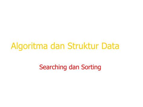 PPT Algoritma Dan Struktur Data PowerPoint Presentation Free
