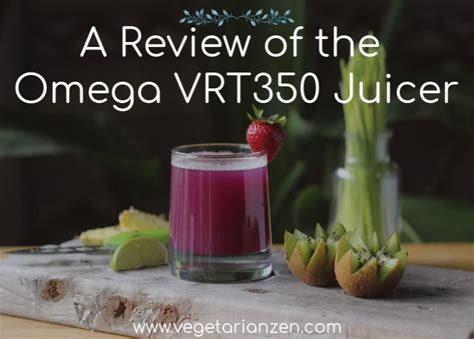 Why We Still Love Our Omega Vrt350 Masticating Juicer