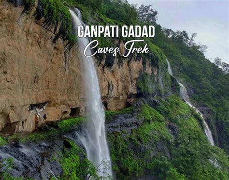 Ganpati Gadad Caves Trek Banbanjara