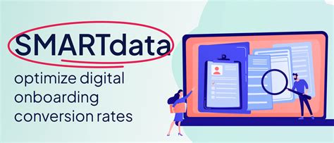 How Can SMARTdata Optimize Digital Onboarding Conversion Rates In