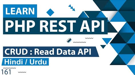 Php Rest Api Read Data Tutorial In Hindi Urdu Youtube
