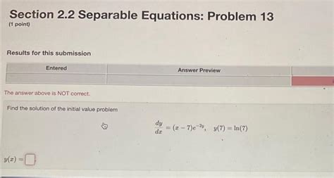 Solved Section 2 2 Separable Equations Problem 13 1 Point