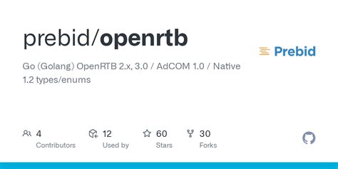 github prebid openrtb go golang openrtb 2 x 3 0 adcom 1 0
