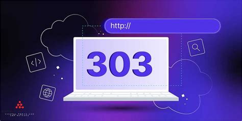 The Meaning And Explanation Of The 303 Error Code Updated May 2024