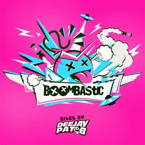 Stream Boombastic 000004 Mixed By Deejay Pat B By Deejaypatb Listen