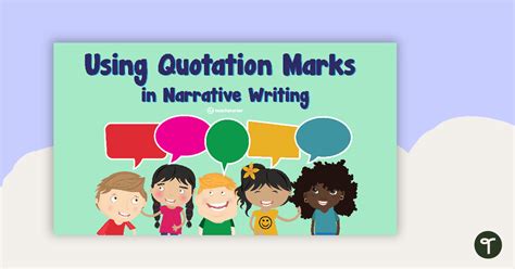 Using Quotation Marks In Narrative Writing PowerPoint Teach Starter