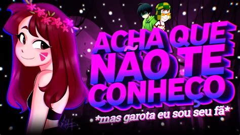 FUNK REMIX ACHA QUE EU NÃO TE CONHEÇO MAS GAROTA EU SOU SEU FÃ PROD BY P3DR1NS DJ Erick